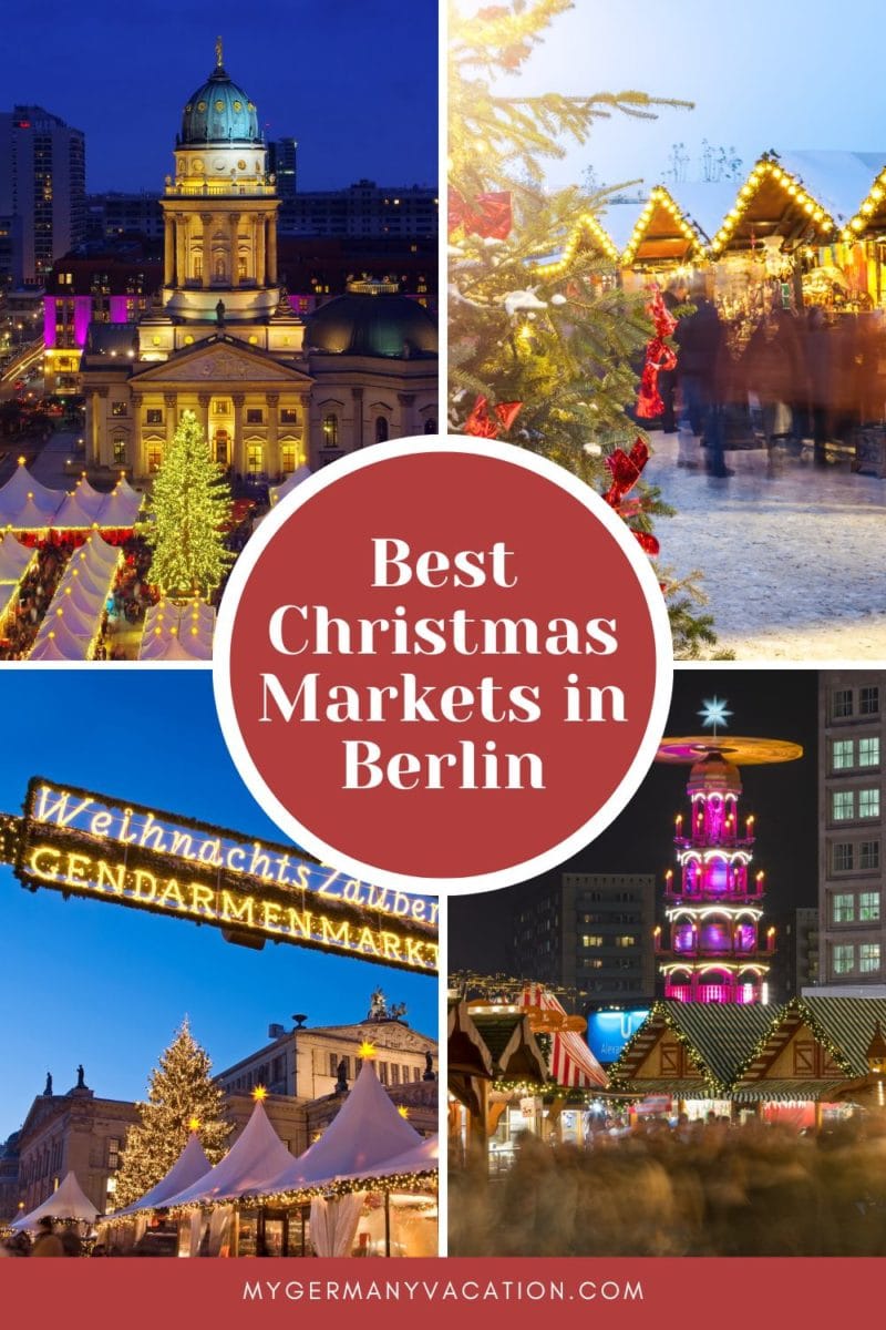 12 Best Christmas Markets to Visit in Berlin, Germany - My Germany Vacation