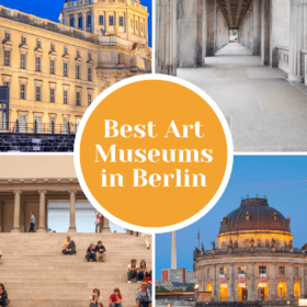 Best Art Museums in Berlin - My Germany Vacation